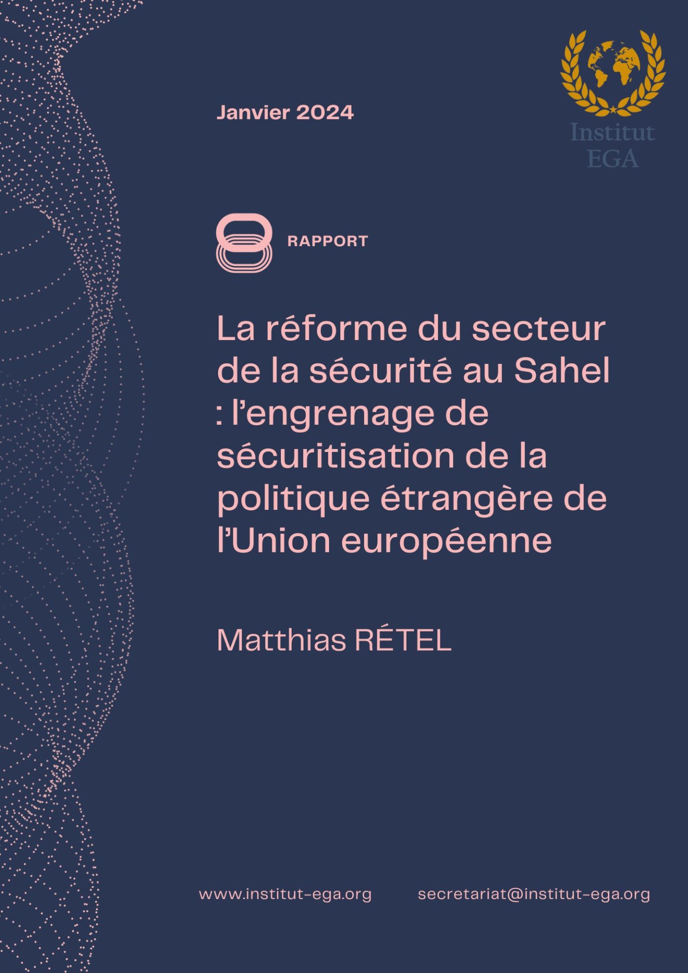 La réforme du secteur de la sécurité au Sahel : l’engrenage de sécuritisation de la politique ...